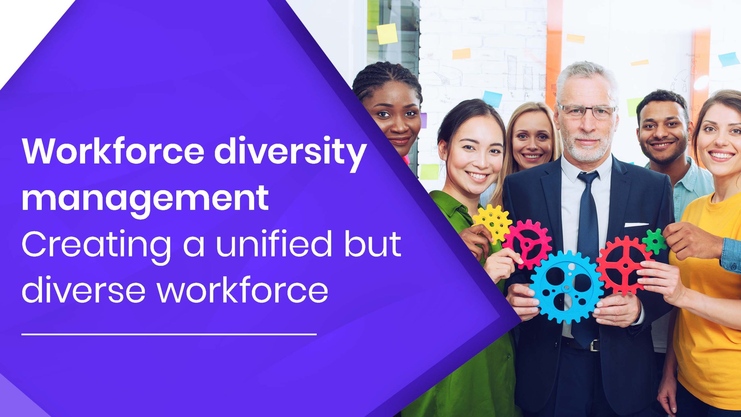Workforce Diversity Management Tactics For Your Business