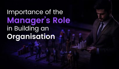 7 Ways Managers Add Value To Their Organisation